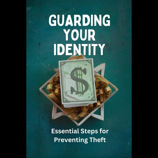 Guarding Your Identity: Essential Steps for Preventing Theft, Tlyra ...