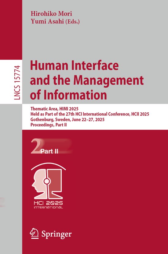 Lecture Notes in Computer Science- Human Interface and the Management ...