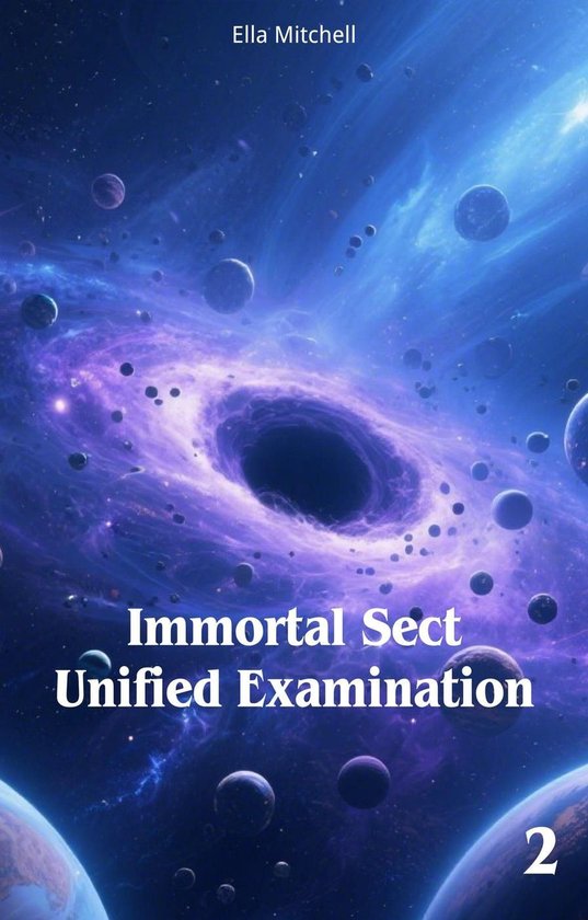 Immortal Sect Unified Examination 2 - Immortal Sect Unified Examination ...