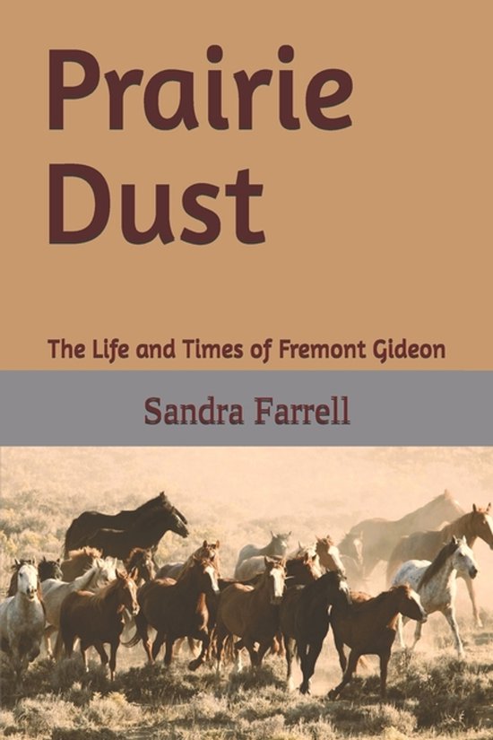 Prairie Dust, Sandra Farrell | 9798879418514 | Boeken | bol