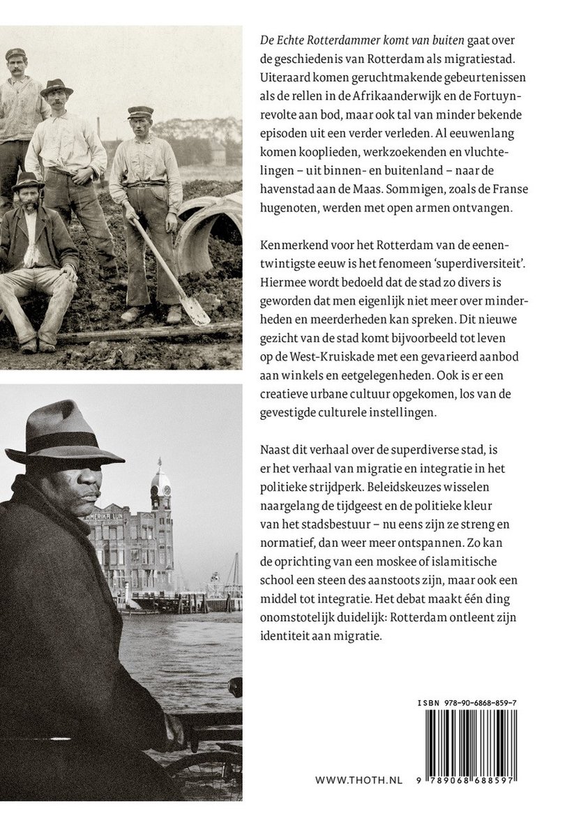 De Echte Rotterdammer komt van buiten - Rotterdam als migratiestad | bol