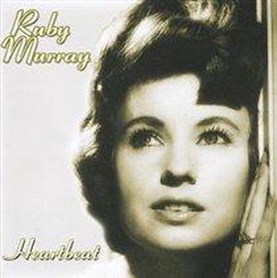 Heartbeat, Ruby Murray | CD (album) | Muziek | bol
