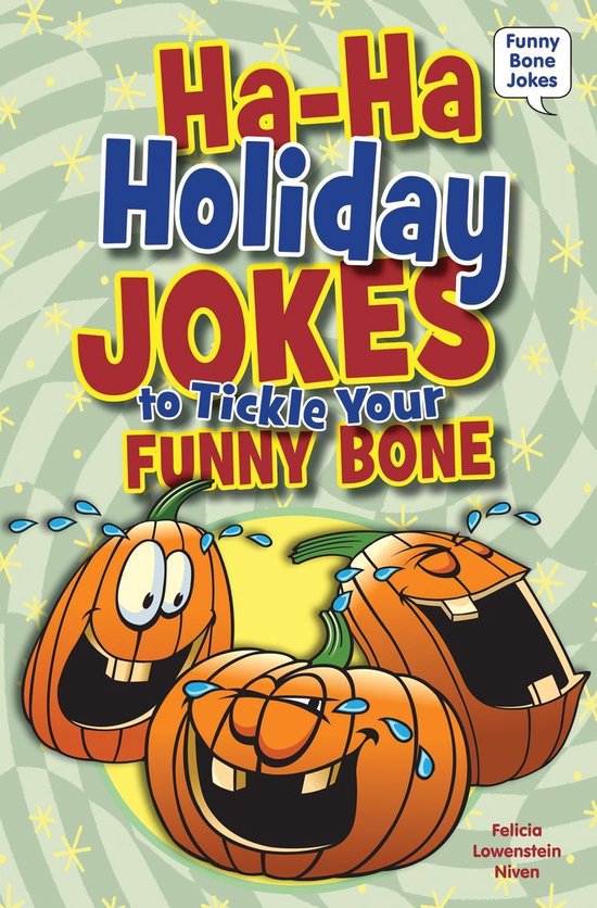 Ha-Ha Holiday Jokes to Tickle Your Funny Bone (ebook), Felicia ...
