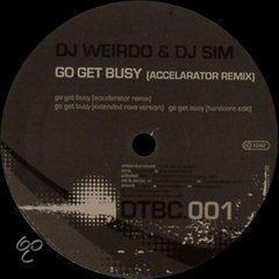 Go Get Busy, Dj Weirdo & Dj Sim | Muziek | bol.com