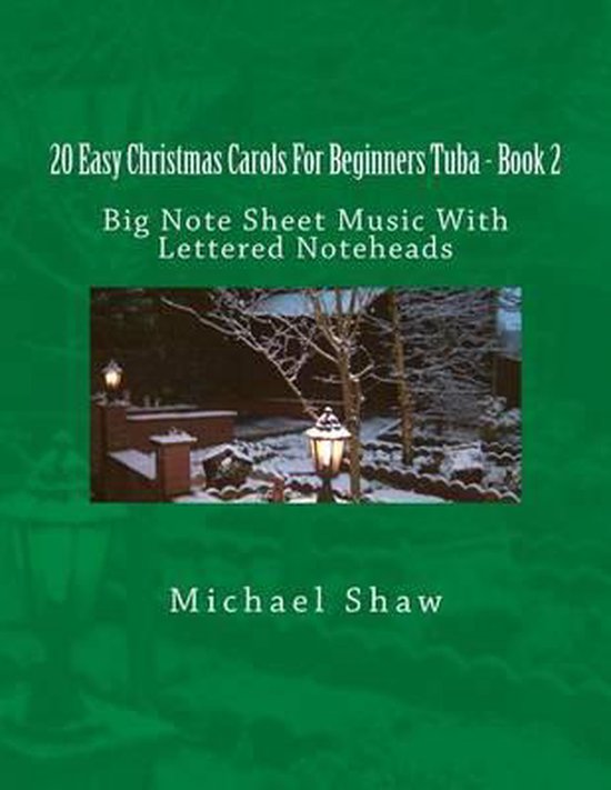 20 Easy Christmas Carols for Beginners Tuba- 20 Easy Christmas Carols ...