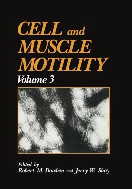 Cell and Muscle Motility | 9781461592983 | Boeken | bol