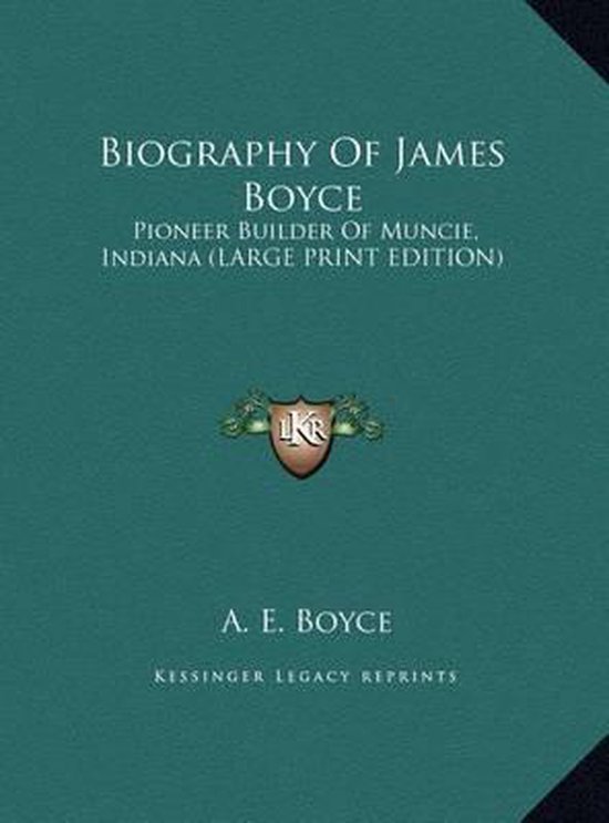 Biography of James Boyce, A E Boyce | 9781169956636 | Boeken | bol.com