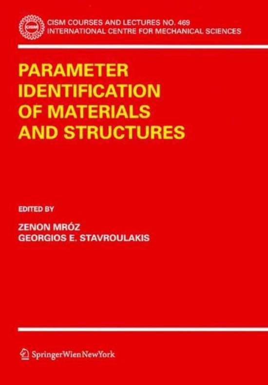 Parameter Identification of Materials and Structures | 9783211301517 ...
