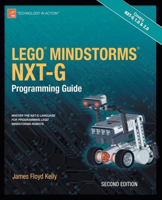 LEGO MINDSTORMS NXT-G Programming Guide, James Floyd Kelly | 9781430229766 | Boeken | bol.com