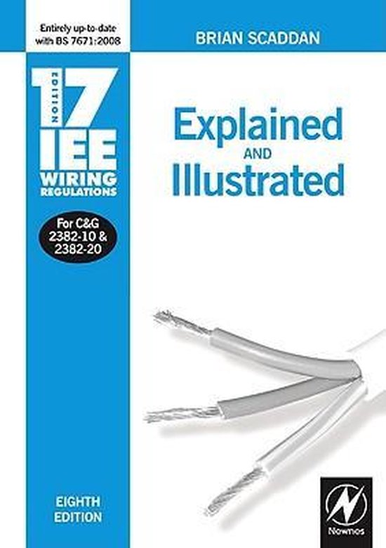 17Th Edition Iee Wiring Regulations: Explained And Illustrated (ebook ...