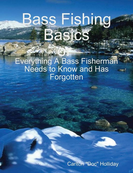 Bass Fishing Basics (ebook), Onbekend | 9781329579323 | Boeken | bol