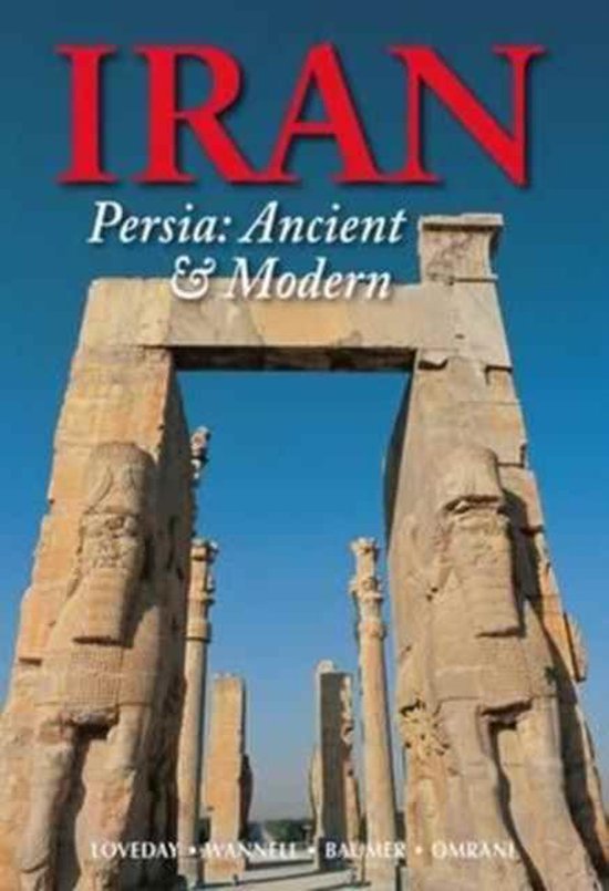 Iran: Persia: Ancient and Modern, Christoph Baumer | 9789622178687 ...