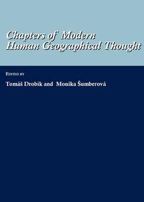 Chapters of Modern Human Geographical Thought | 9781443801072 | Boeken ...