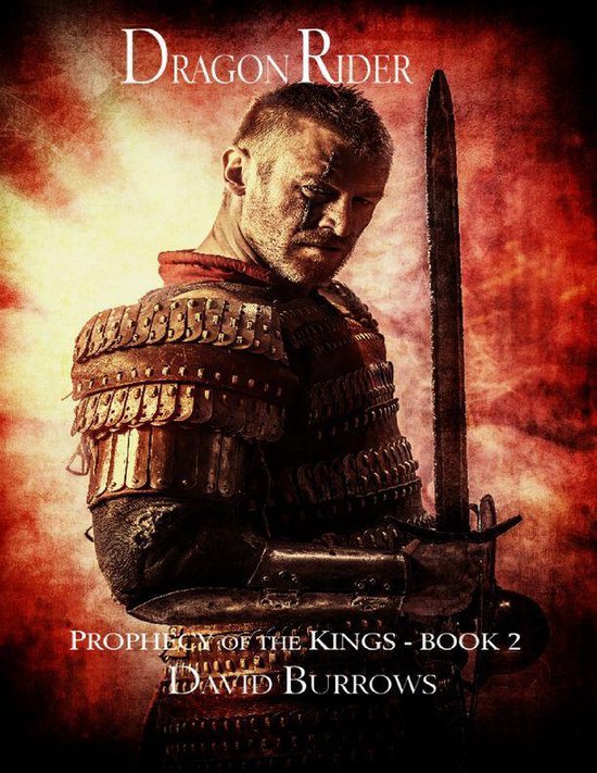 Dragon Rider - Book 2 of the Prophecy of the Kings (ebook), David ...