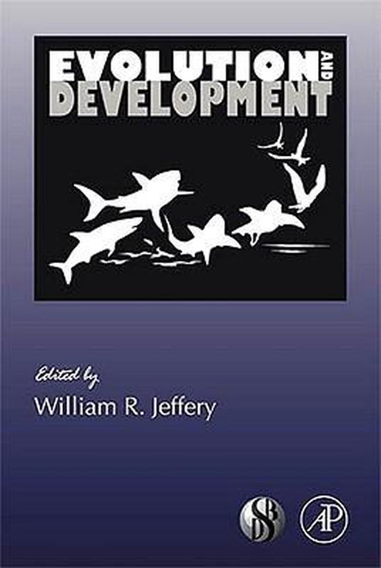 Evolution and Development | 9780123744555 | William Jeffery | Boeken ...