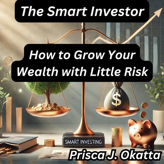 Smart Investor, The, Prisca J. Okatta | 9798347831456 | Boeken | bol