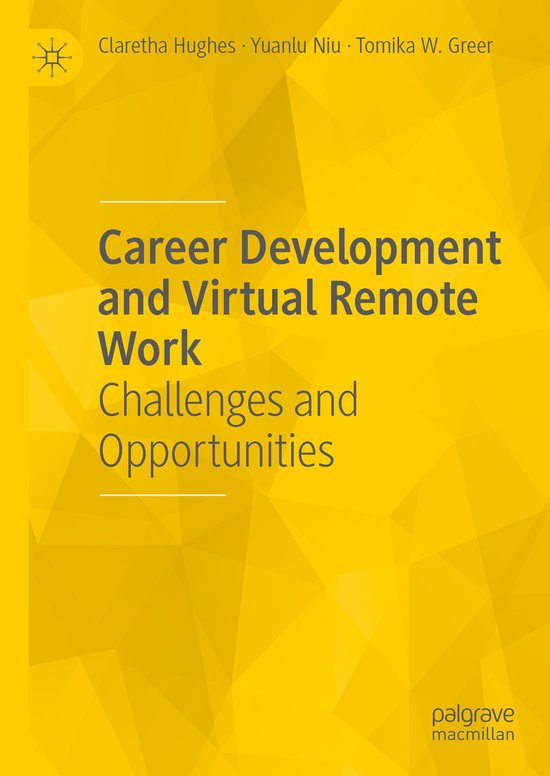 Career Development and Virtual Remote Work, Claretha Hughes ...