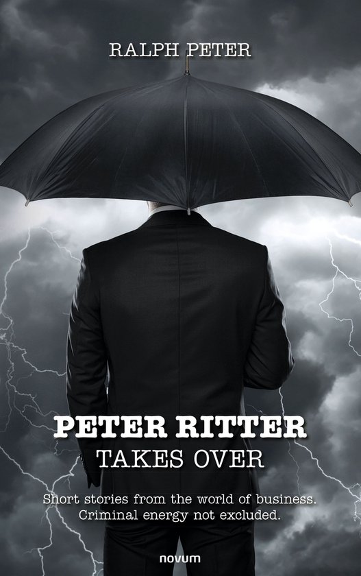 Peter Ritter takes over (ebook), Ralph Peter | 9781642686364 | Boeken | bol