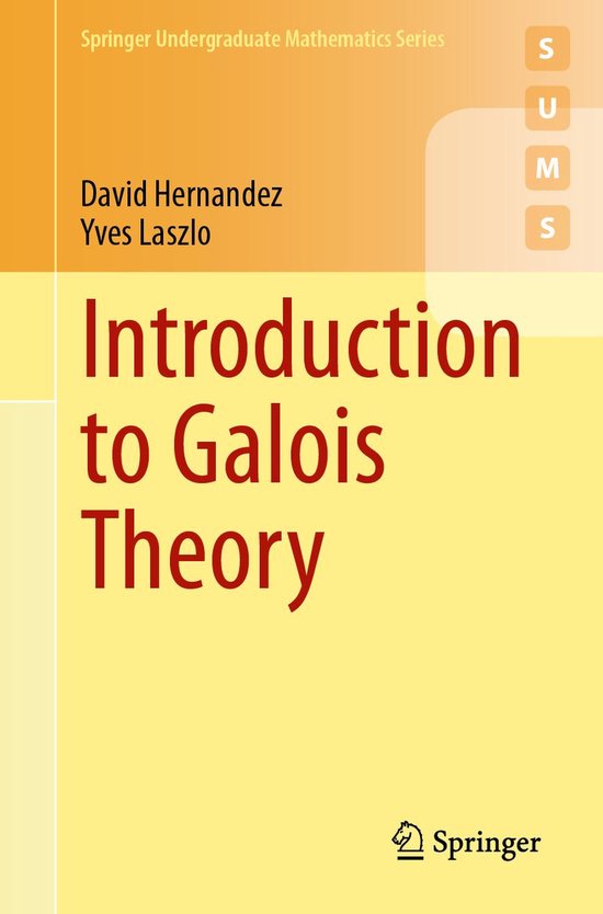 Springer Undergraduate Mathematics Series - Introduction to Galois ...