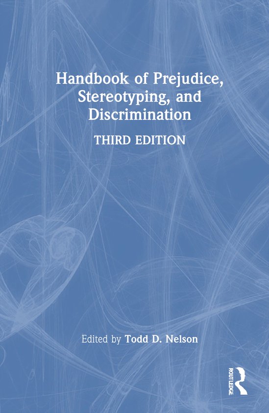 Handbook of Prejudice, Stereotyping, and Discrimination | 9781032505848 ...