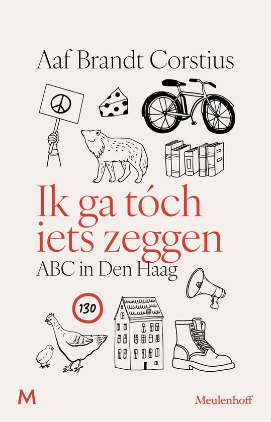 Ik ga tóch iets zeggen (ebook), Aaf Brandt Corstius | 9789402326246 ...