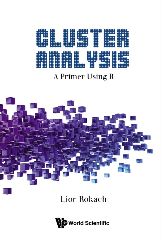 Cluster Analysis (ebook), Lior Rokach | 9789811297496 | Boeken | bol