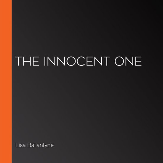 Innocent One, The, Lisa Ballantyne | 9781667075266 | Boeken | bol.com