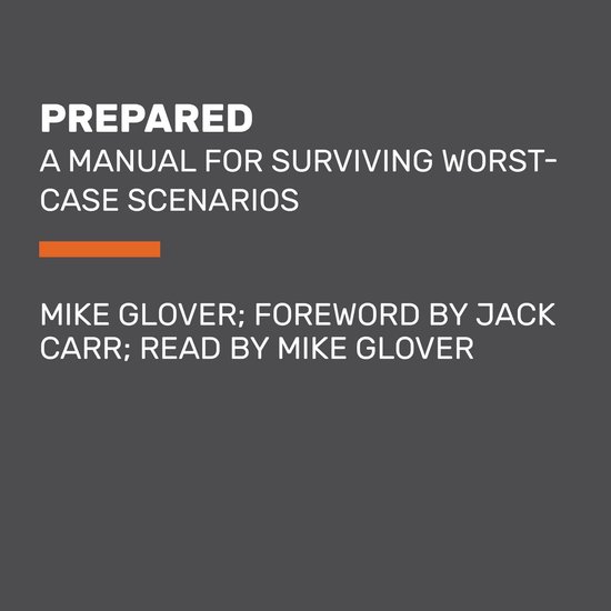 Prepared, Mike Glover | 9780593670446 | Boeken | bol.com