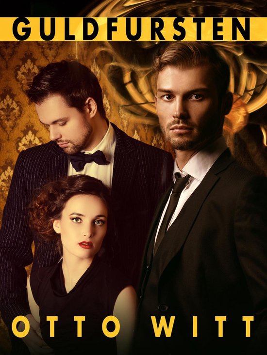Guldfursten (ebook), Otto Witt | 9788711791387 | Boeken | bol.com