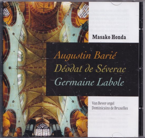 Symphonie en si bemol mineur Op. 5, Suite pour orgue en mi mineur ...