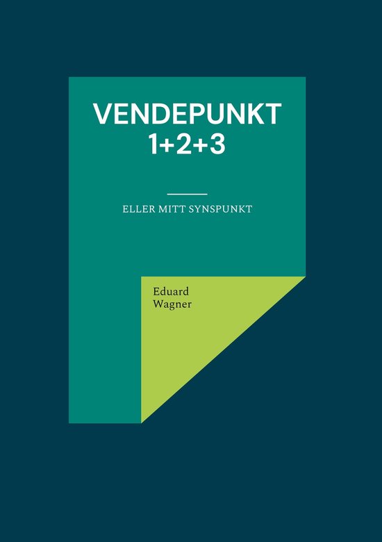 Vendepunkt 1+2+3 (ebook), Eduard Wagner | 9783756825639 | Boeken | bol.com