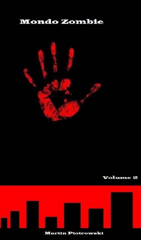 2 di 6 2 - Mondo Zombie (ebook), Martin Piotrowski | 9781667443898 ...