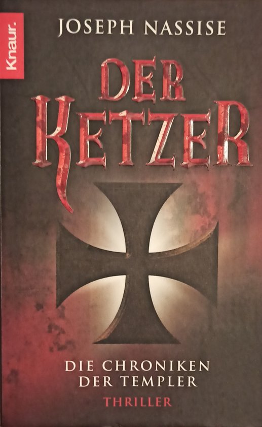 Der Ketzer: Die Chroniken der Templer | Nassise, Joseph | Book, Joseph ...
