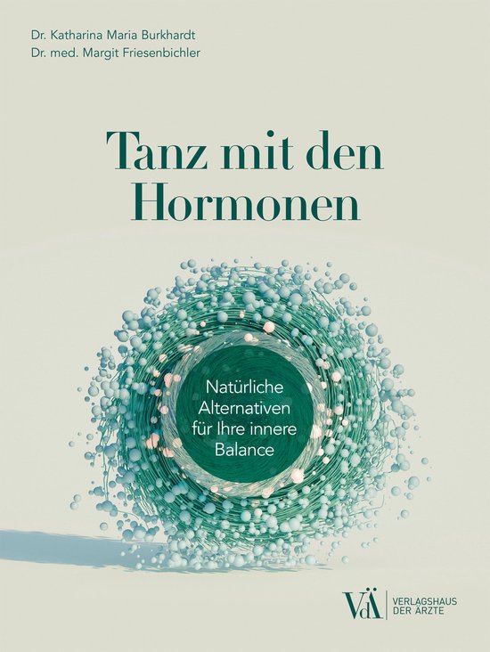 Tanz mit den Hormonen (ebook), Katharina Maria Burkhardt ...