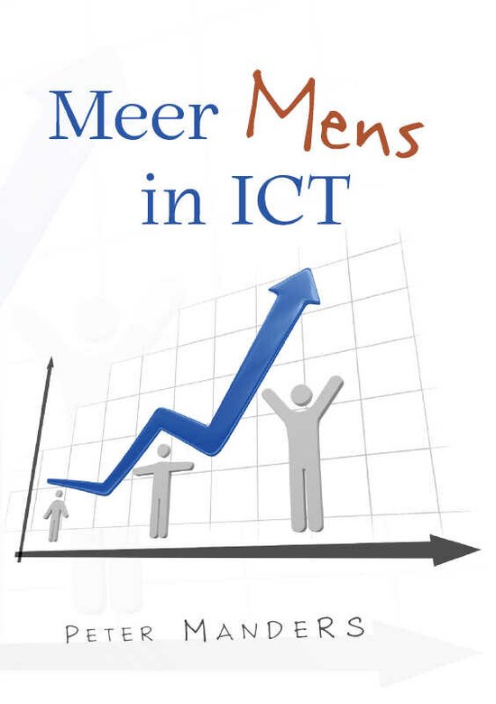 Meer Mens in ICT, Peter Manders | 9789462060845 | Boeken | bol.com
