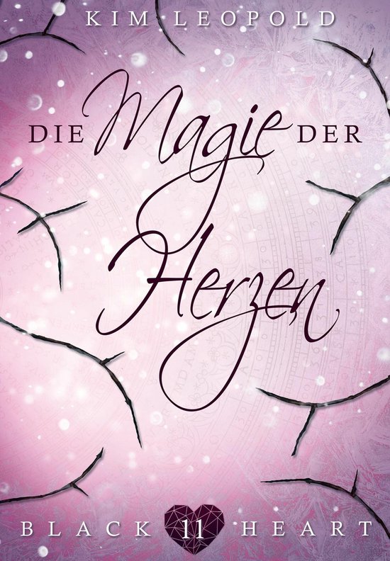 Die Magie der Herzen (ebook), Kim Leopold | 9783754683743 | Boeken | bol.com