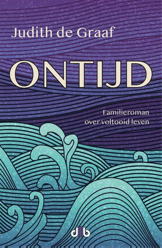 Ontijd, Judith De Graaf | 9789080564206 | Boeken | bol