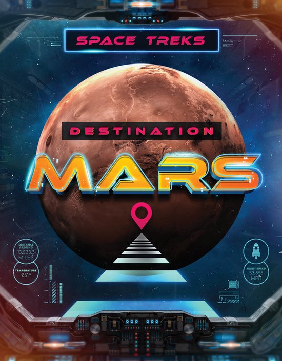 Space Treks - Destination Mars (ebook), Lisa Owings | 9781647720575 | Boeken | bol.com