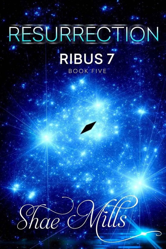 RIBUS 7 5 - Resurrection (ebook), Shae Mills | 9781393728207 | Boeken ...