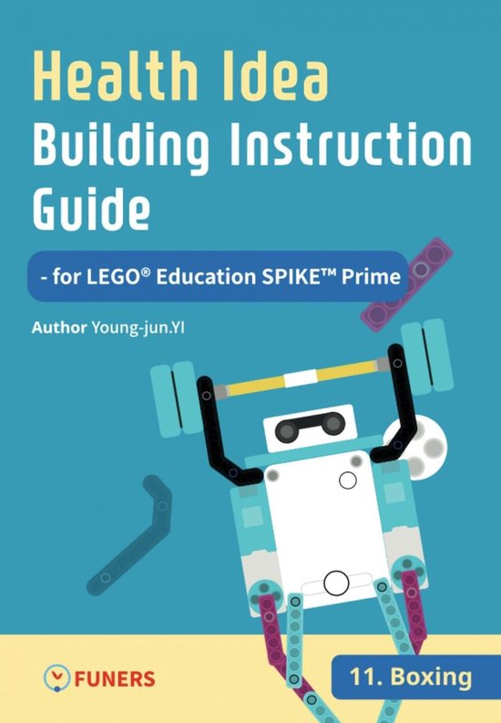Health Idea Building Instruction Guide for LEGO® Education SPIKE™ Prime ...