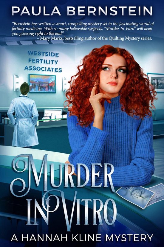 A Hannah Kline Mystery 5 - Murder In Vitro (ebook), Paula Bernstein ...