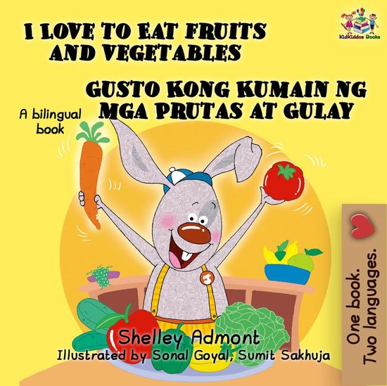 English Tagalog Bilingual Collection - I Love to Eat Fruits and ...