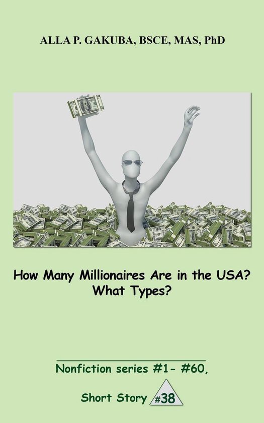 Nonfiction series 38 - How Many Millionaires Are in the USA? What Types ...