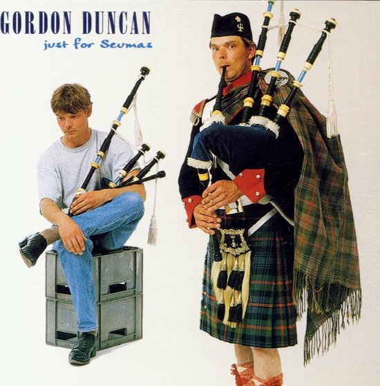Gordon Duncan - Just For Seumas (CD), Gordon Duncan | Muziek | bol