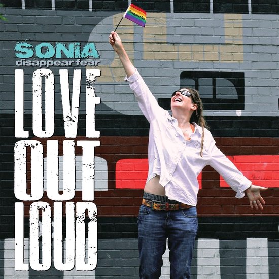 Sonia Rutstein & Disappear Fear - Love Out Loud (CD), Sonia Rutstein ...
