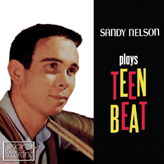 Sandy Nelson - Teen Beat (CD), Sandy Nelson | CD (album) | Muziek | bol.com