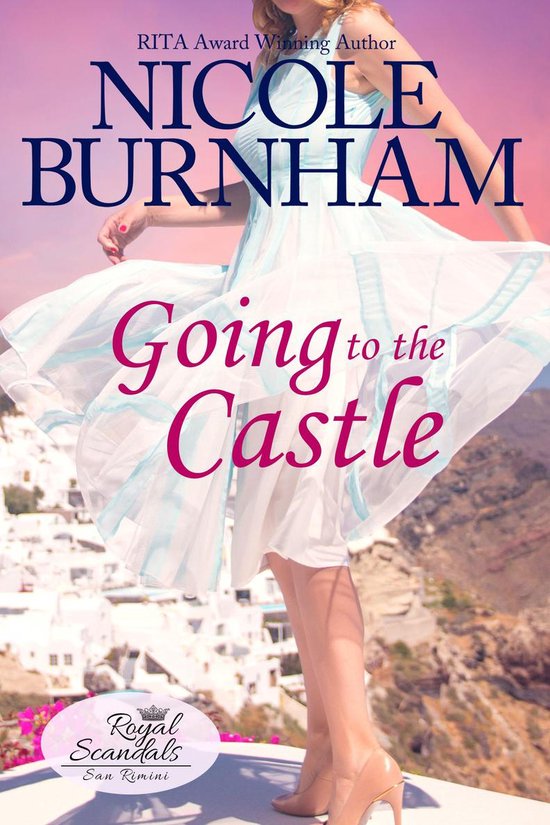Royal Scandals: San Rimini 2 - Going to the Castle (ebook), Nicole ...