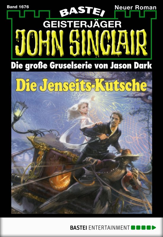 John Sinclair 1676 - John Sinclair 1676 (ebook), Jason Dark ...