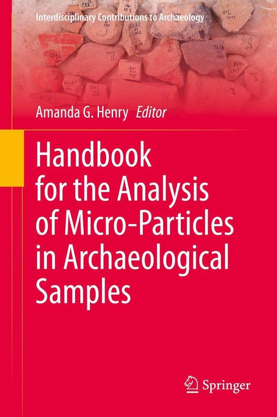 Interdisciplinary Contributions to Archaeology - Handbook for the Analysis of... | bol.com