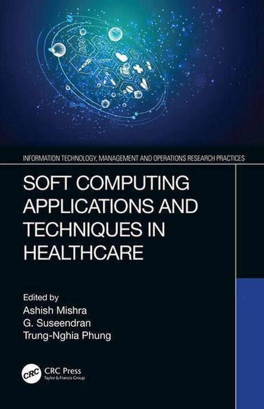 Information Technology, Management and Operations Research Practices - Soft Computing... | bol.com
